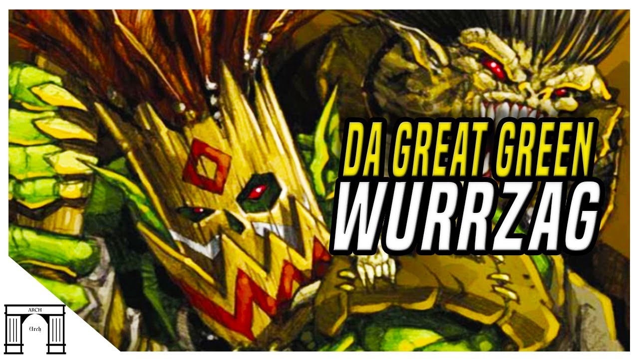 Wurrzag Da Great Green Prophet! - YouTube