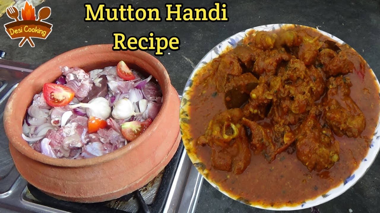 Mutton Handi Recipe | Mutton Curry | Champaran Mutton Recipe | Handi ...