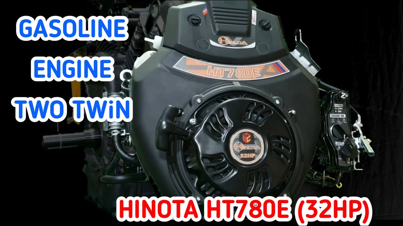 Hinota HT780E powerful 32HP | Gasoline engine for boat @Khon_RothTV ...