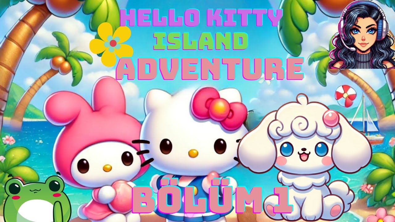 "Hello Kitty Island Adventure: Rüya Gibi Bir Adada Macera!"🏝️💕🌸 - YouTube