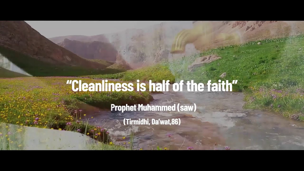 Cleanliness - What Is Islam? - YouTube