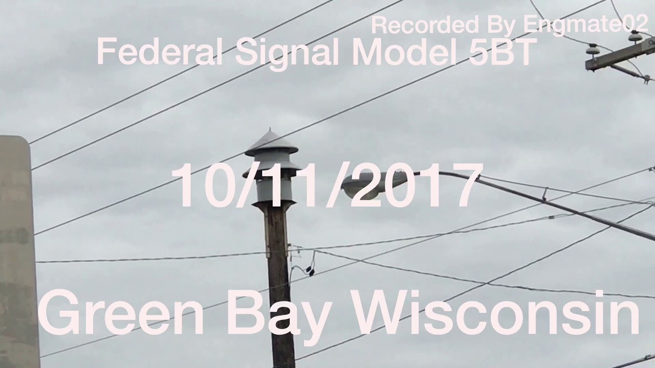 Federal Signal Model 5BT 10/11/2017 Green Bay Wisconsin - YouTube