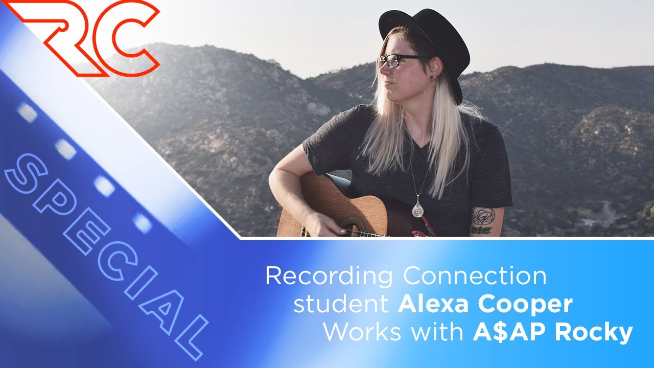Recording Connection Student Alexa Cooper works with A$AP Rocky - YouTube