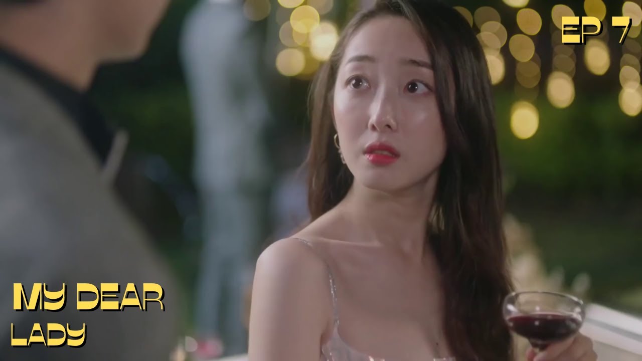 My Dear Lady | Ele fica muito perto dela | Jiang Meng Jie | 你成功引起我的注意了 ...