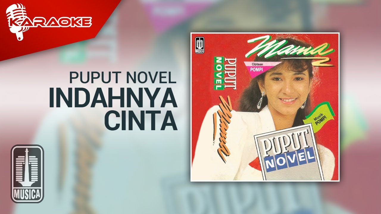 Puput Novel - Indahnya Cinta (Official Karaoke Video) - YouTube