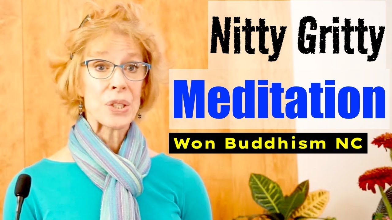 The Nitty Gritty of Meditation - YouTube