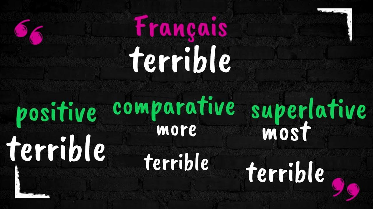Adjectives French -English ; comparative and superlative - YouTube