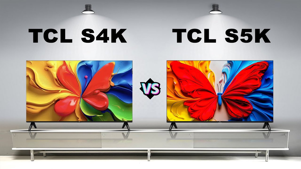 TCL S4K vs S5K – Which Smart TV Is Better for You? - YouTube