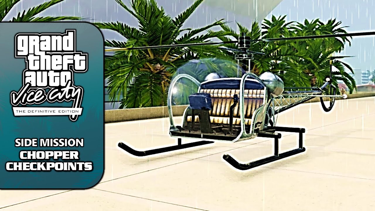 GTA VC (Definitive Edition) [100% Walkthrough] - Side Mission: Chopper ...