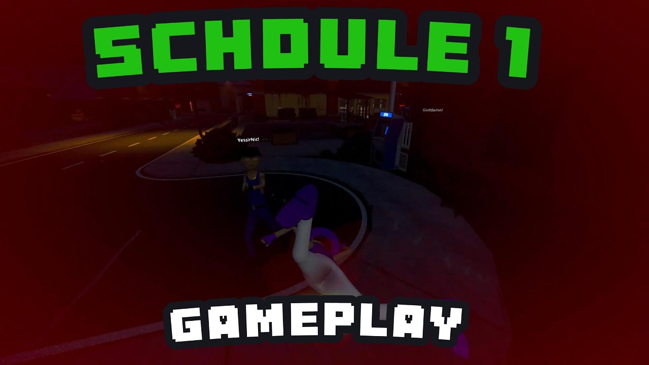 Schedule 1 GAMEPLAY/FUNNY MOMENTS - YouTube