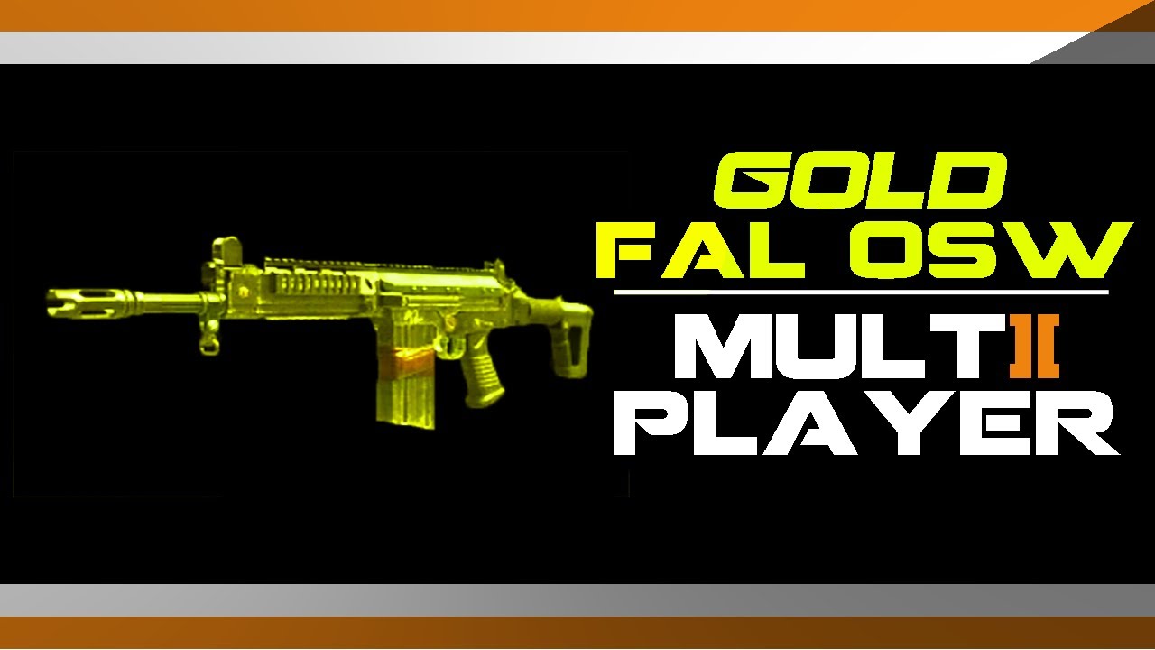 Black Ops 2 GOLD FAL OSW Camo Gameplay - How to get Gold FAL OSW Camo ...