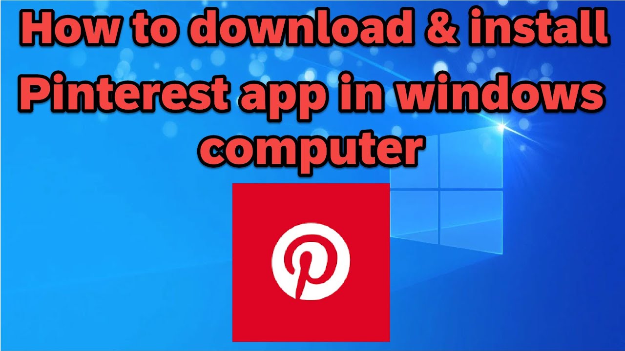 How to download and install Pinterest app in windows computer - YouTube