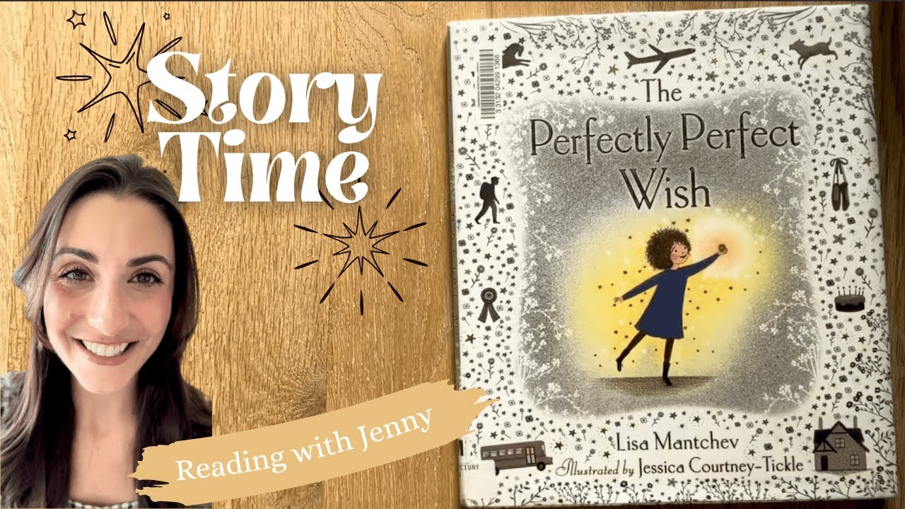 Read “Perfectly Perfect Wish” with Me | A Heartfelt Bedtime Story by ...
