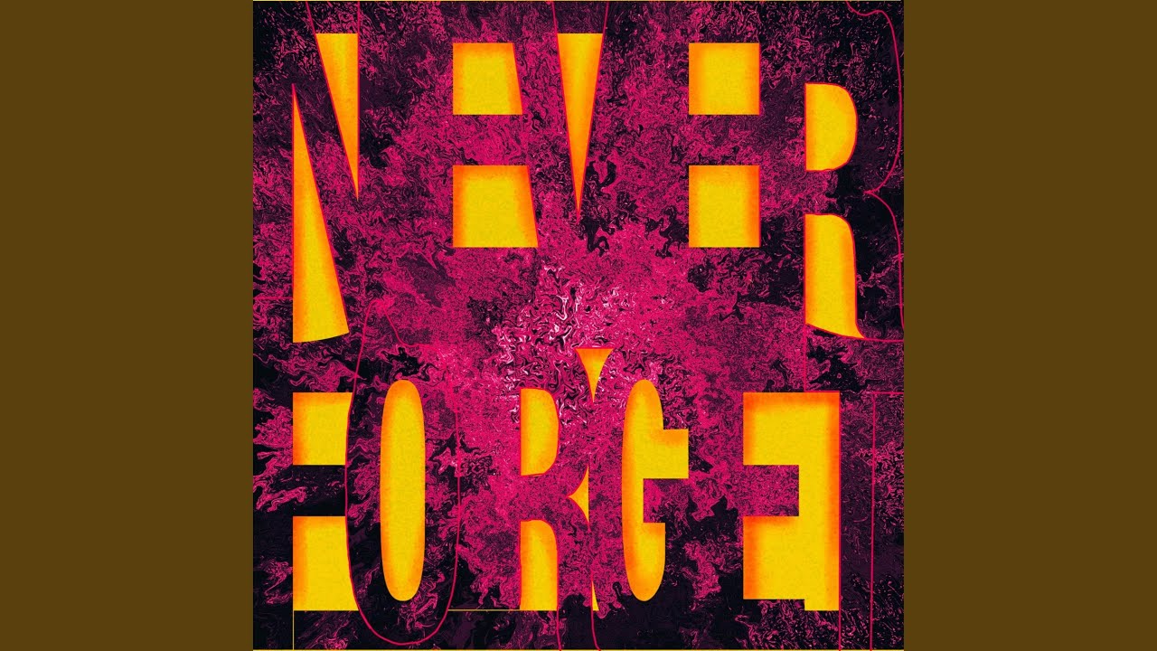 Never Forget - YouTube Music