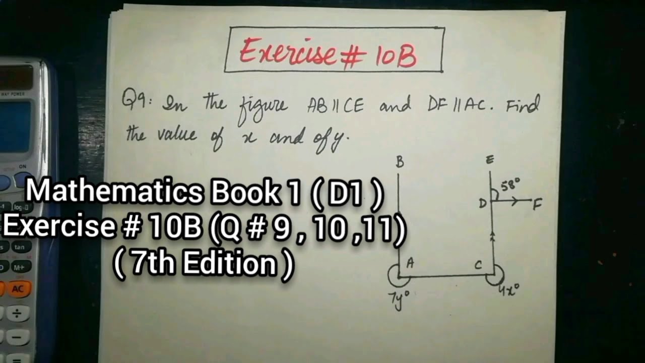 Mathematics Book 1 (D1) | 7th Edition | Ex# 10 B (Question no 9, 10 and ...