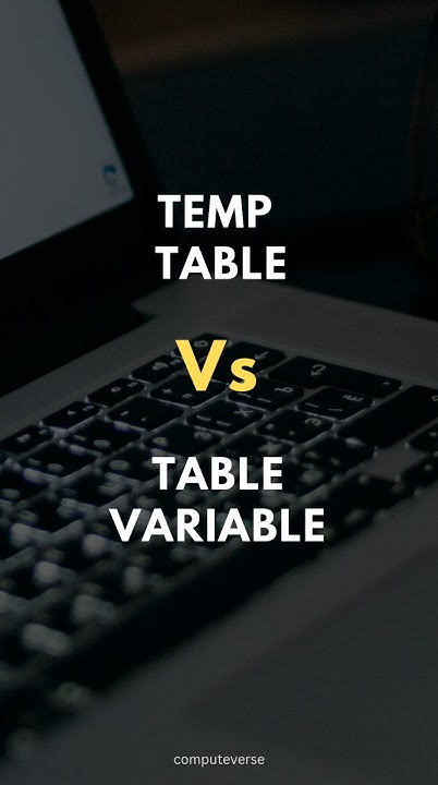 SQL TEMP TABLE Vs. TABLE VARIABLE ️ - YouTube