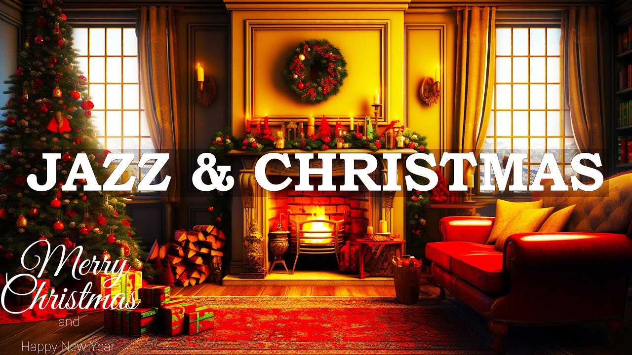Relaxing Christmas Ambience Music Happy - Jazz Music and Best Christmas ...
