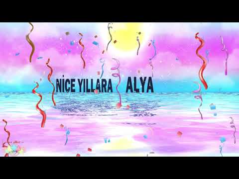 İyi ki Doğdun ALYA | İSME ÖZEL DOĞUM GÜNÜ ŞARKISI