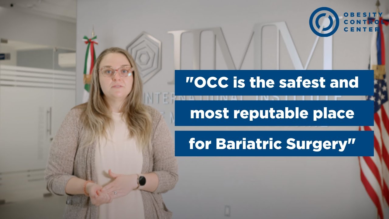 "OCC is the safest and most reputable place for Bariatric Surgery ...