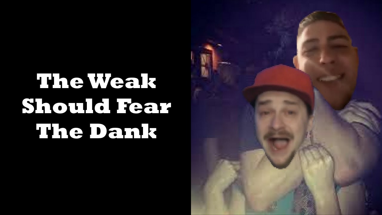 Dank Brings the Smoke! - YouTube