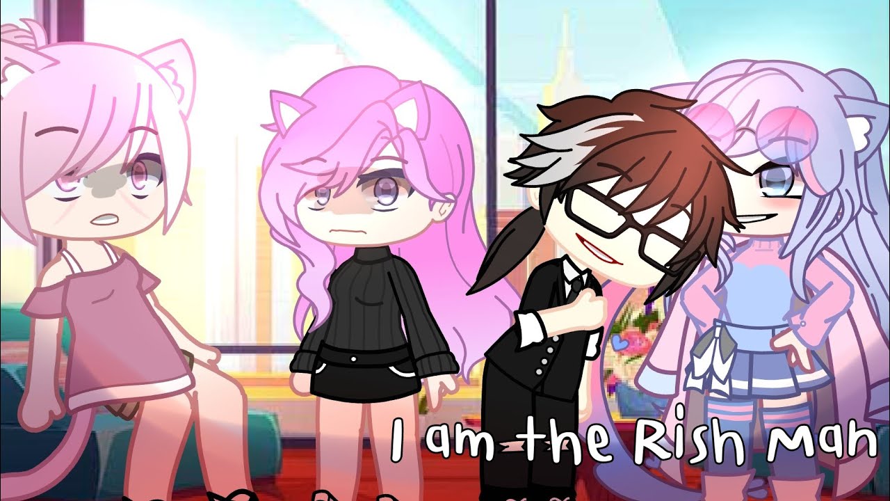 💸I am the Rish Man💸 ||gacha meme|| - YouTube