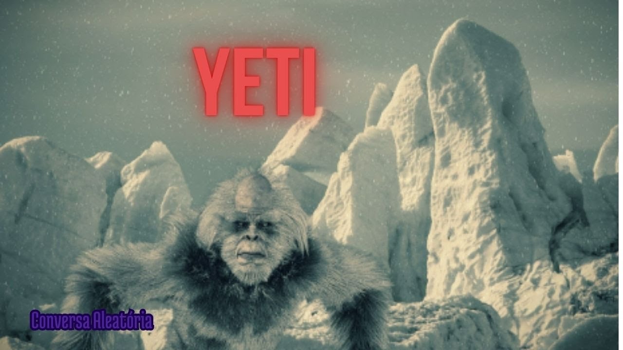 E se o Yeti for REAL? - YouTube