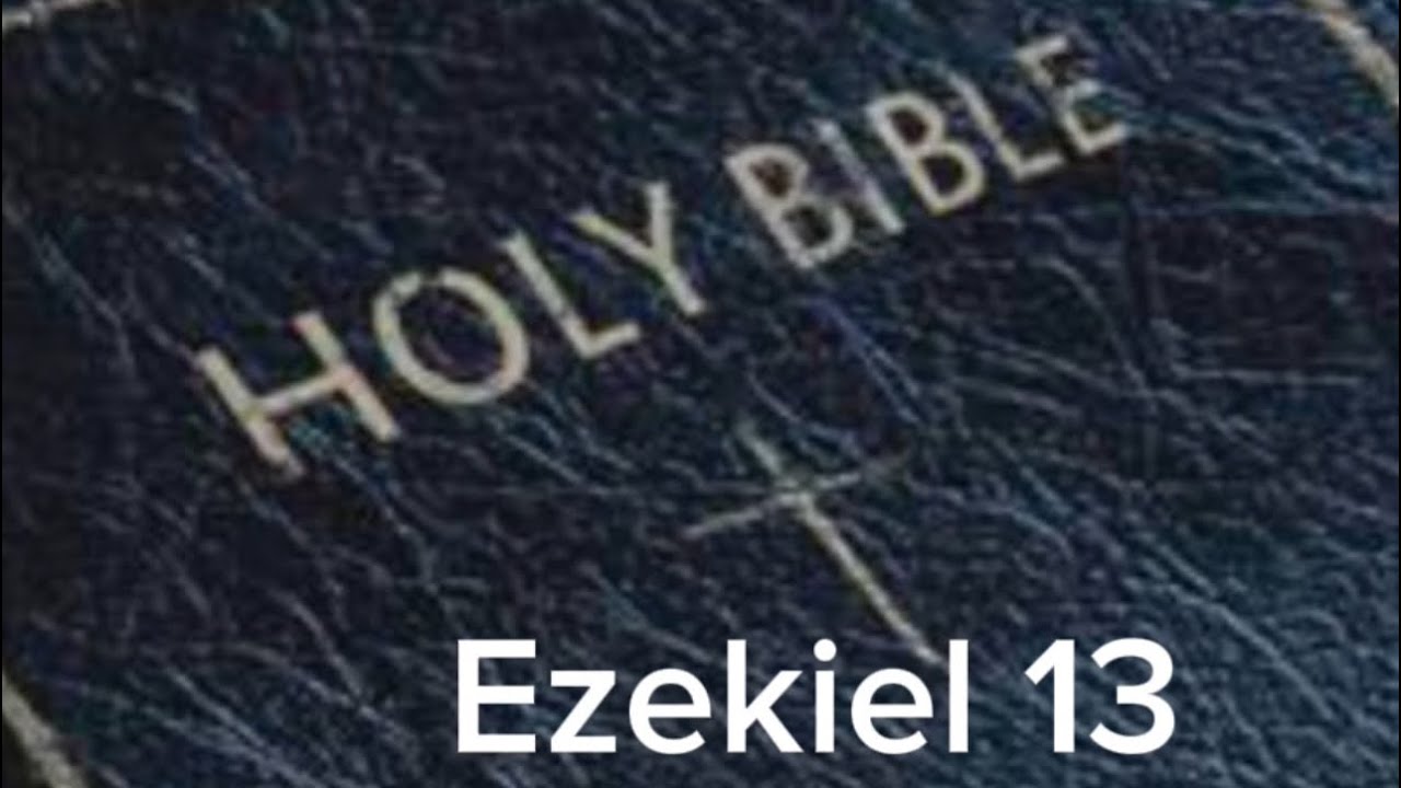 Ezekiel 13 (NIV) The Audio Bible - YouTube