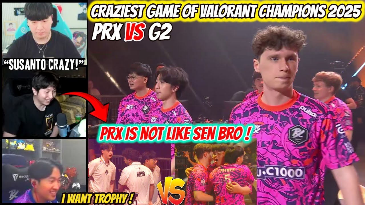 PRX vs G2 - A Clash of Titans! Valorant Champions Paris 2025! Ft. PRX ...