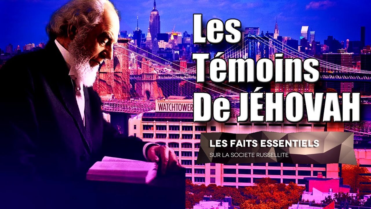 Fait1: l'historique de la société des Témoins de Jéhovah (suite1) sur ...