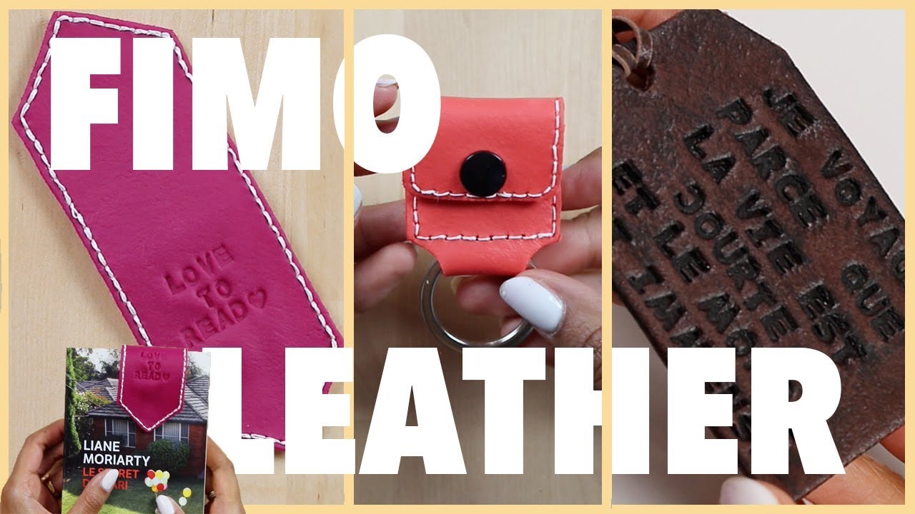 3 OBJETS QU'IL VOUS FAUT!⎪FIMO LEATHER - YouTube