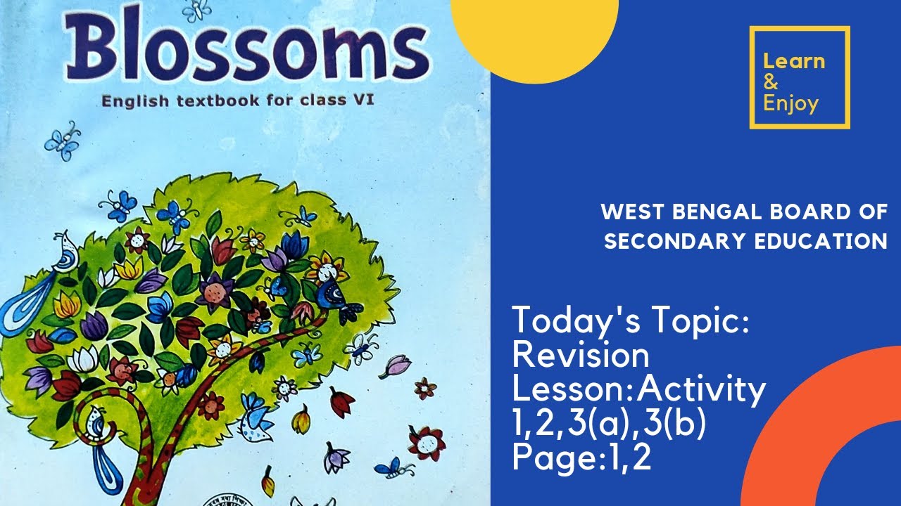 class-6-english-tutorial-wbbse-english-text-book-blossoms-learn-and