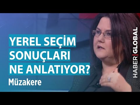 Yerel Seçim Sonuçları Ne Anlatıyor? / Müzakere / 01.04.2019