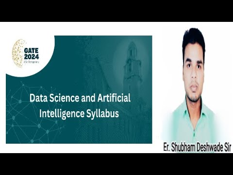 GATE Exam Data Science and Artificial Intelligence Syllabus - YouTube