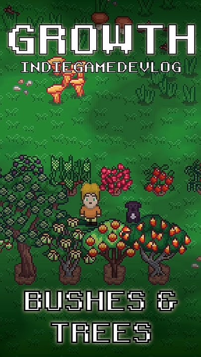 Godot 4 Growth DevLog [257] - Bushes & Trees #gamedev #godot #indiedev #godotengine #gaming # ...
