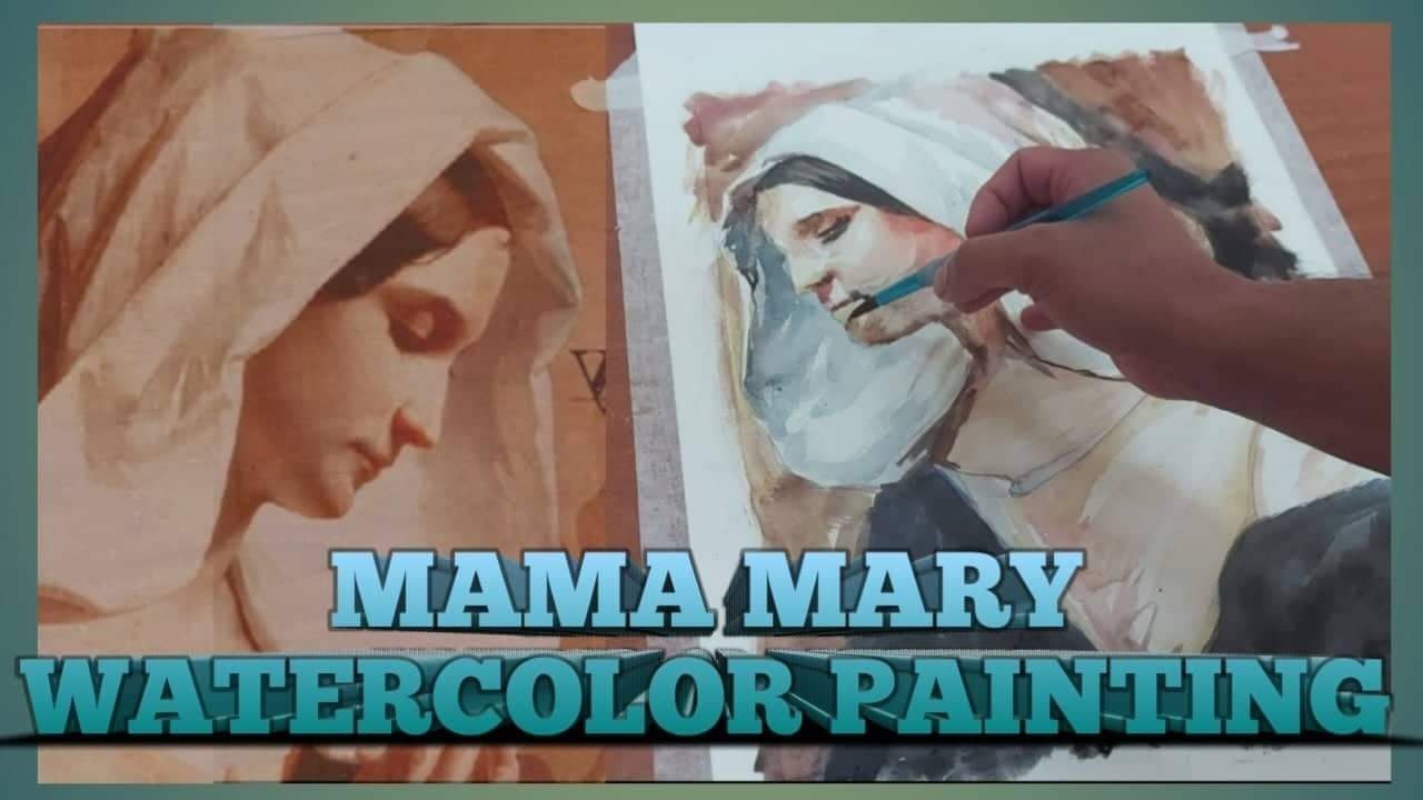 MAMA MARY WATERCOLOR PAINTING - YouTube