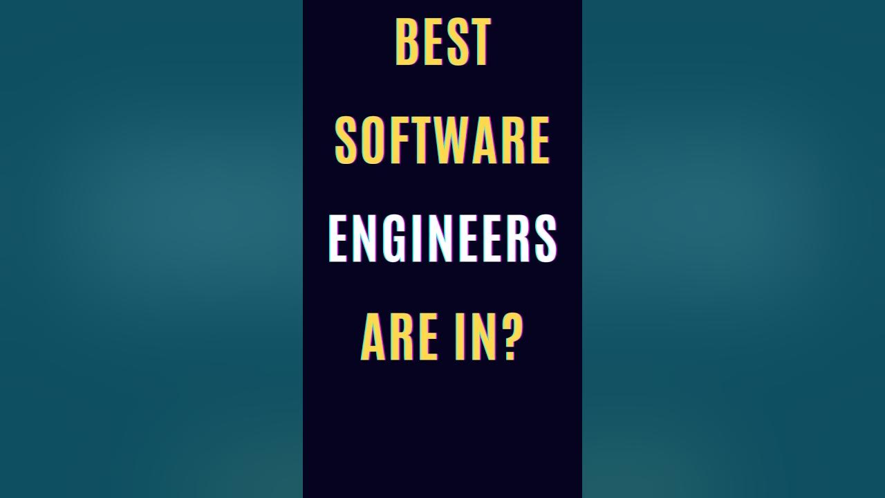 Where Are The Best Software Engineers In The World Top 10 Countries Shortsvideo Youtube
