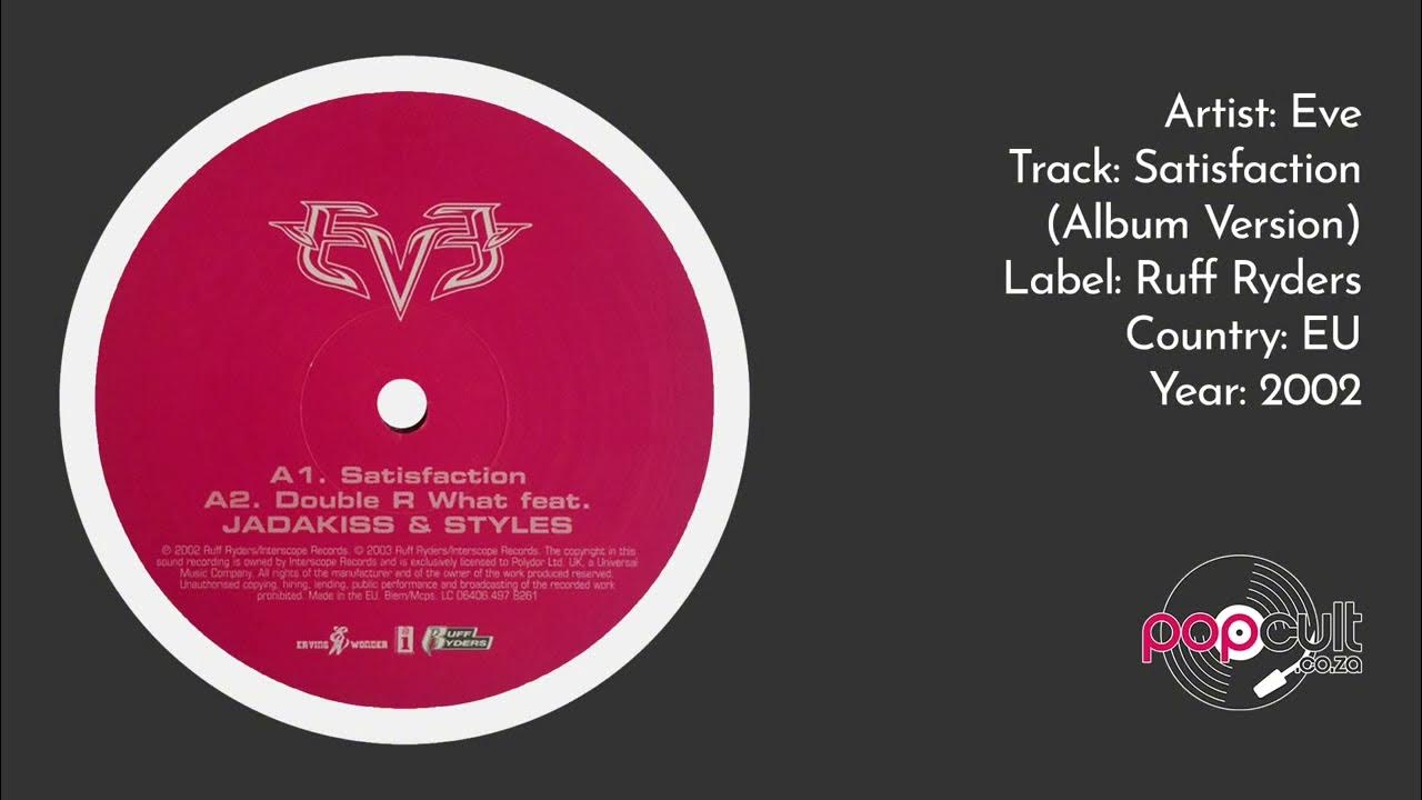 Eve - Satisfaction (Album Version) - YouTube