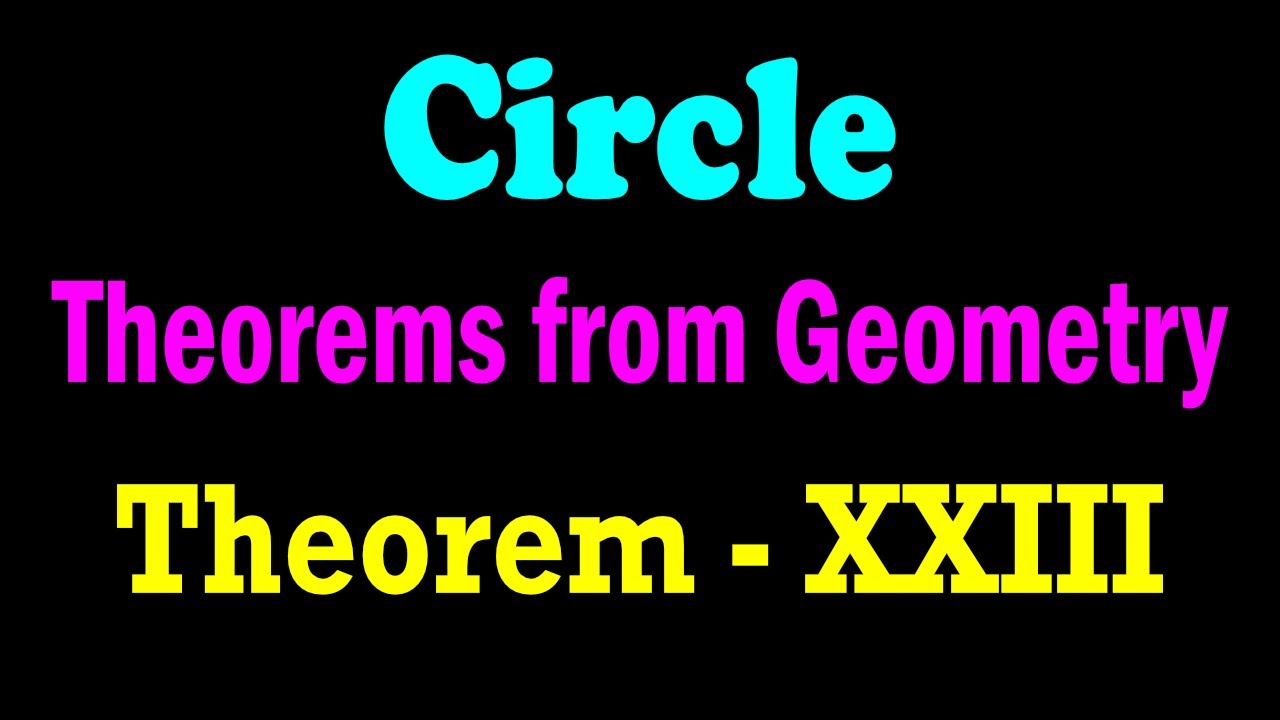 Circle Theorem-XXIII : Angle Between Two Intersecting Secant Lines ...