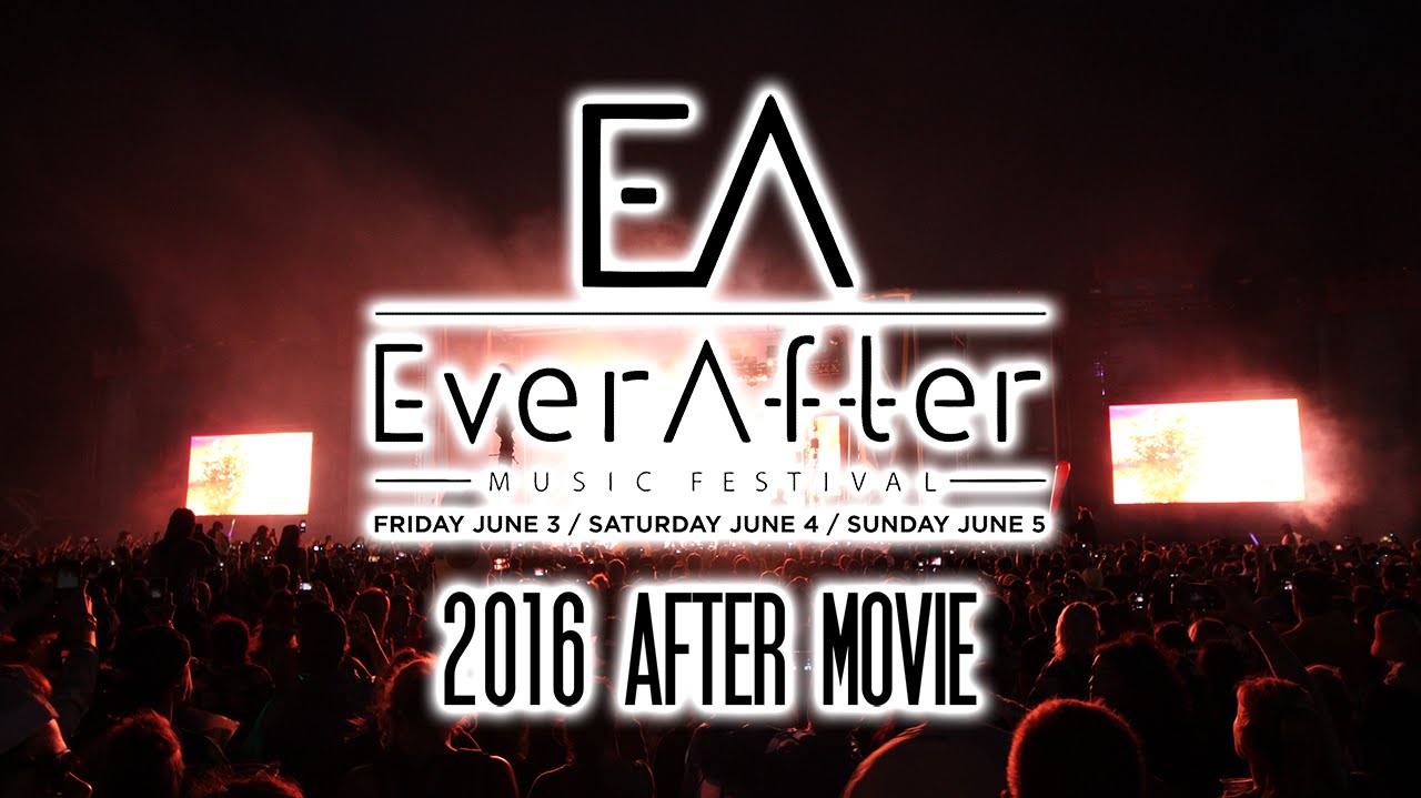 Ever After Music Festival - 2016 Short After Movie - YouTube