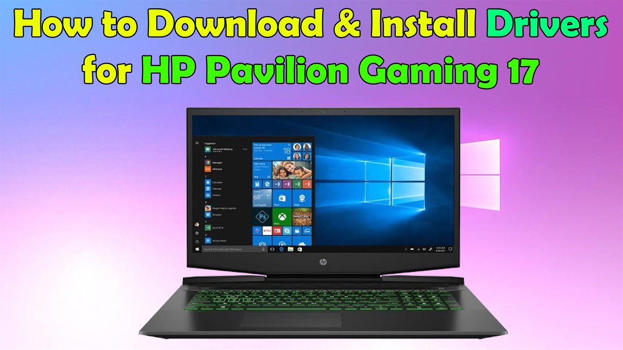 HP Pavilion Gaming 17 Driver Installation Tutorial - Step-by-Step Guide ...