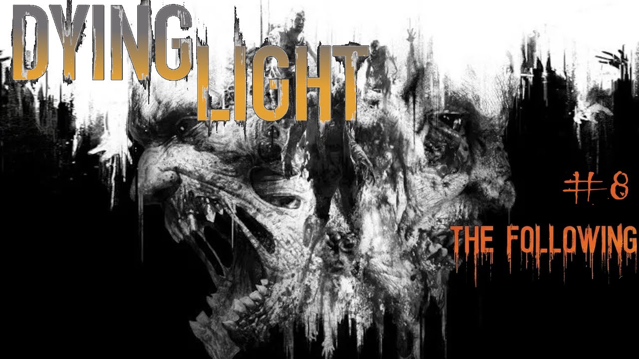 Dying Light: The Following DLC - 8 - Volatile situations - YouTube