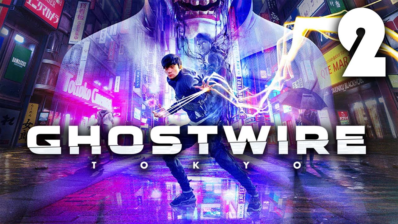 Ghostwire: Tokyo Gameplay Walkthrough (Early Look - PC) - Part 2 - YouTube