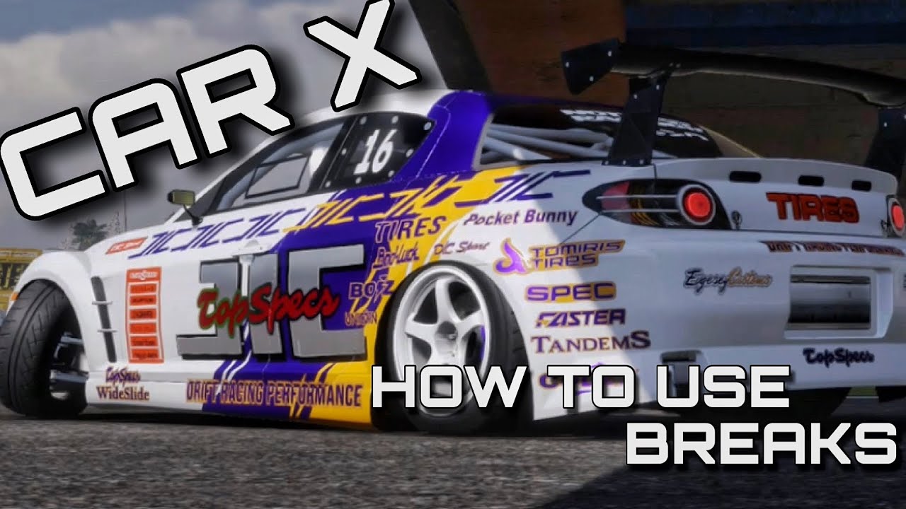 CAR X drift racing BREAK set up PRO - YouTube