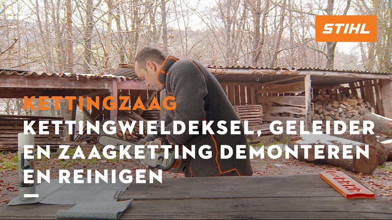 Kettingwieldeksel, geleider en zaagketting demonteren en reinigen ...