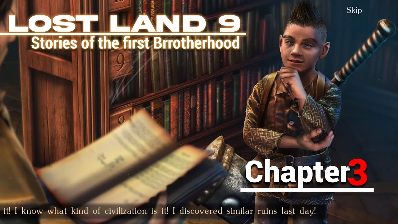 Lost Land 9 || Stories of the first Brotherhood || Chapter 3 - YouTube