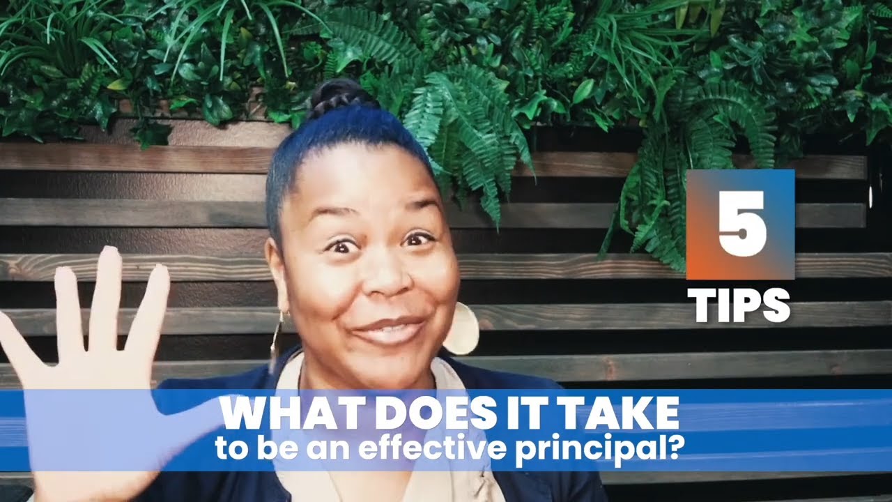 What does it take to be an effective principal? - YouTube