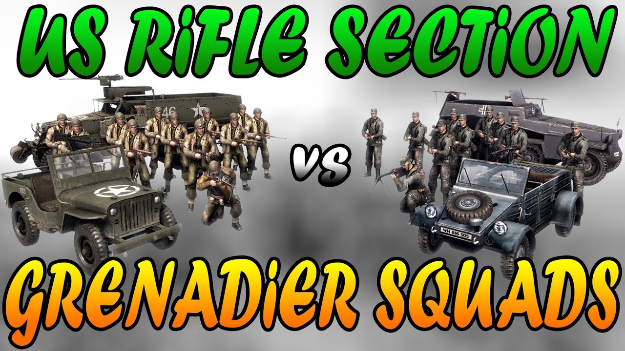 Men of War Assault Squad 2 - US Rifle Section vs German Grenadier ...