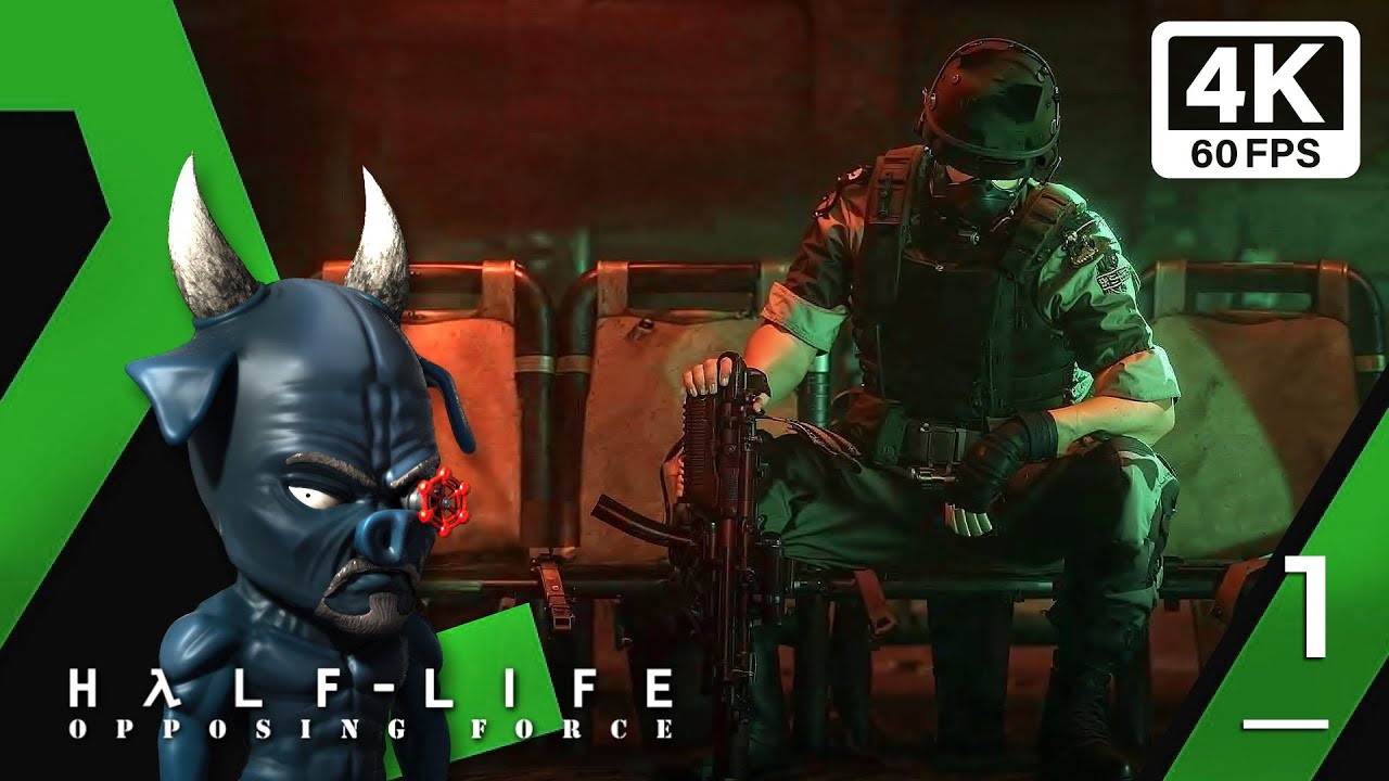 Half-Life Opposing Force FR 4K 60fps let's Play EP1 | Adrian Shepard ...