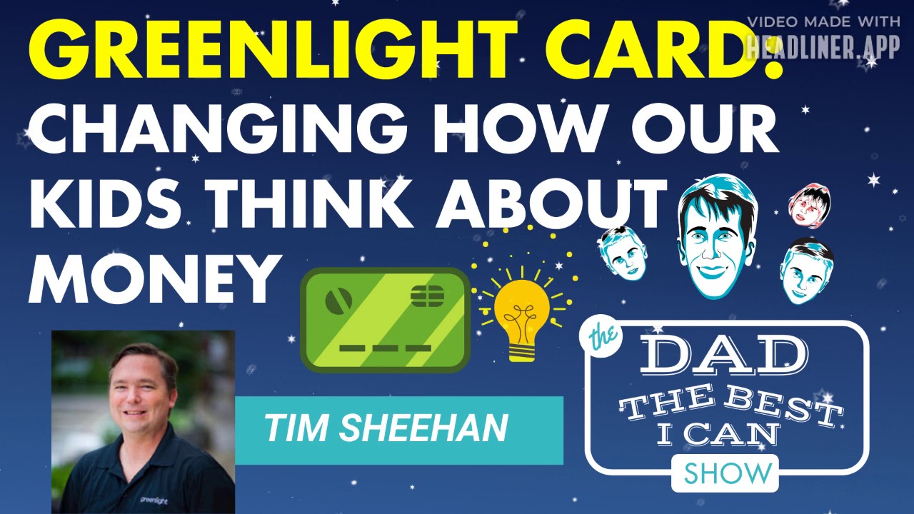 Greenlight Card Can Change How Your Kids Think About Money | Tim ...