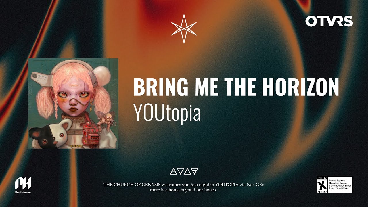 Bring Me The Horizon - YOUtopia (Lyric Video) - YouTube
